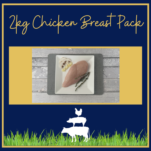 2kg Pack of Chicken Breast – Lambourn Foodhall